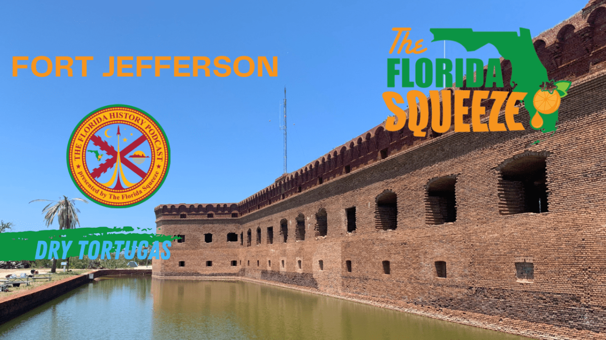 Fort Jefferson and Dry Tortugas – a History | The Florida Squeeze