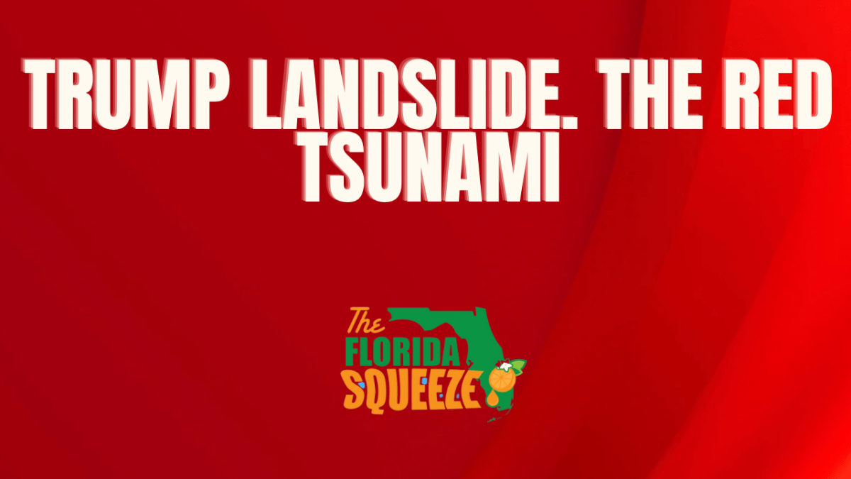 The Red Tsunami | The Florida Squeeze